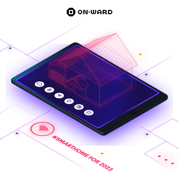 #SMARTHOME FOR 2023 - OnWard PH